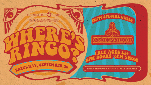 Where's Ringo? And Special Guests 6 Miles High In The Foundation Room ...