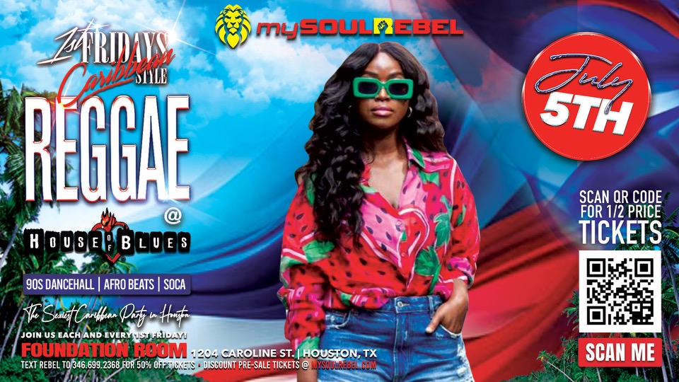 1st Fridays Carribbean Style Reggae | House of Blues Houston