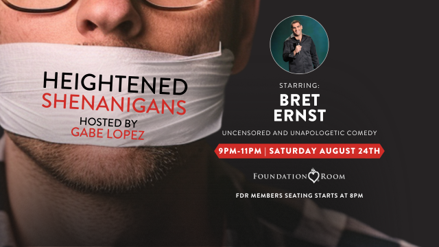 Heightened Shenanigans w/ Bret Ersnt | House of Blues Las Vegas
