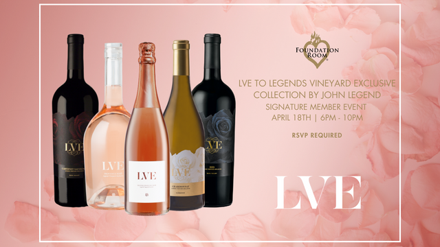 Legends Vineyard Exclusive Collection by John Legend Wine Tasting ...